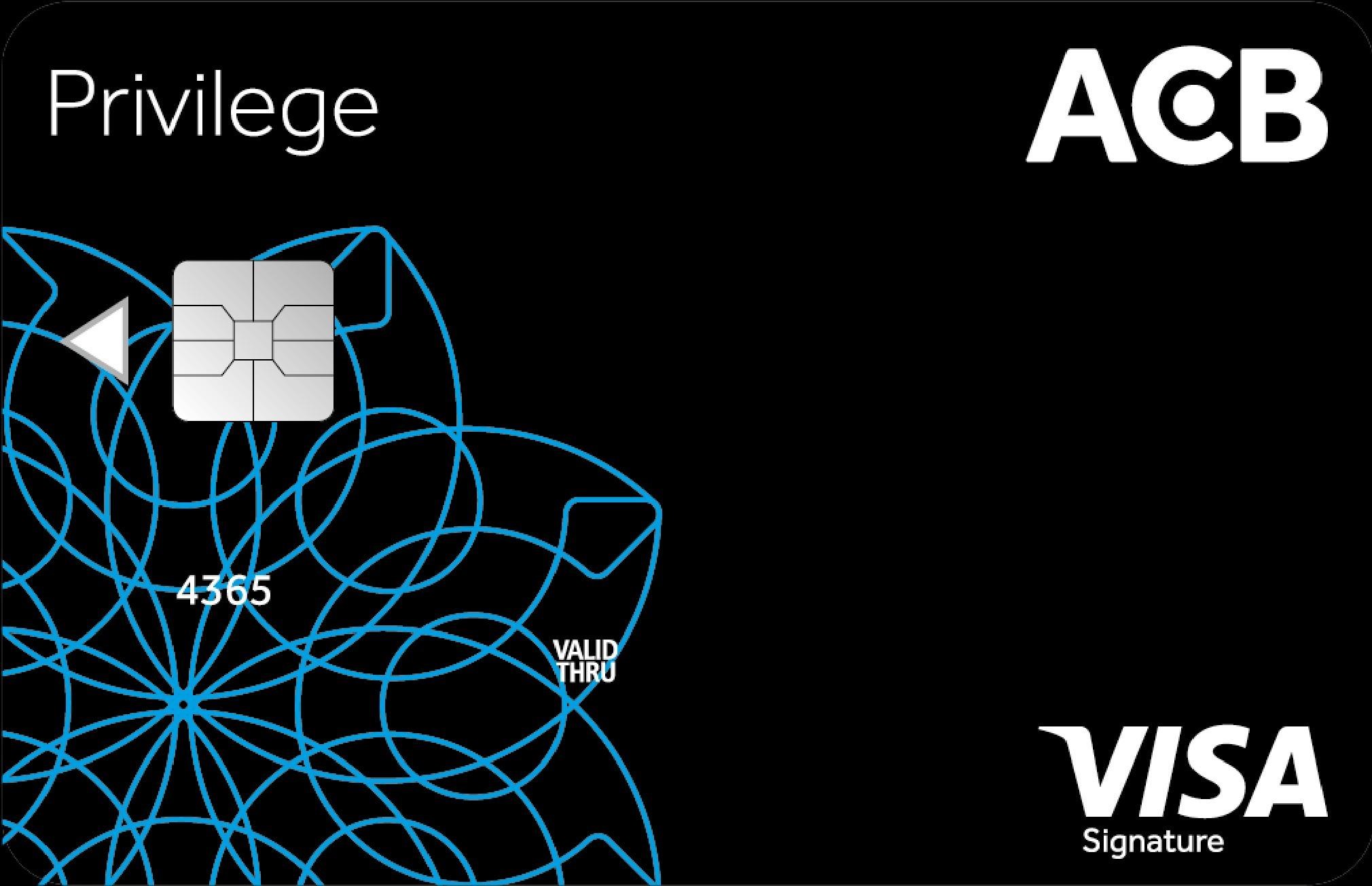 Sở hữu thẻ ACB Privilege Visa Signature Credit mang lại cho bạn những ...